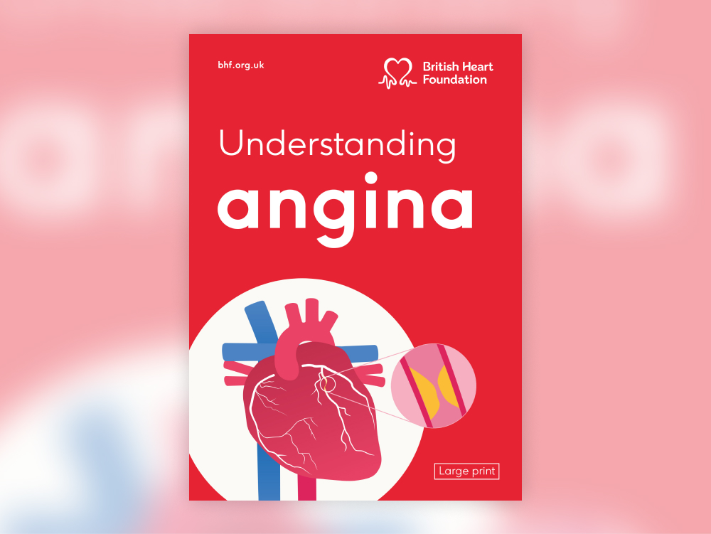 Understanding angina - publication - large print - BHF